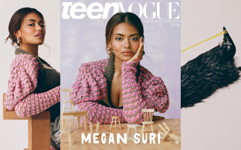 Heartthrob: Indian American Actress Megan Suri in Teen Vogue’s ‘New ...